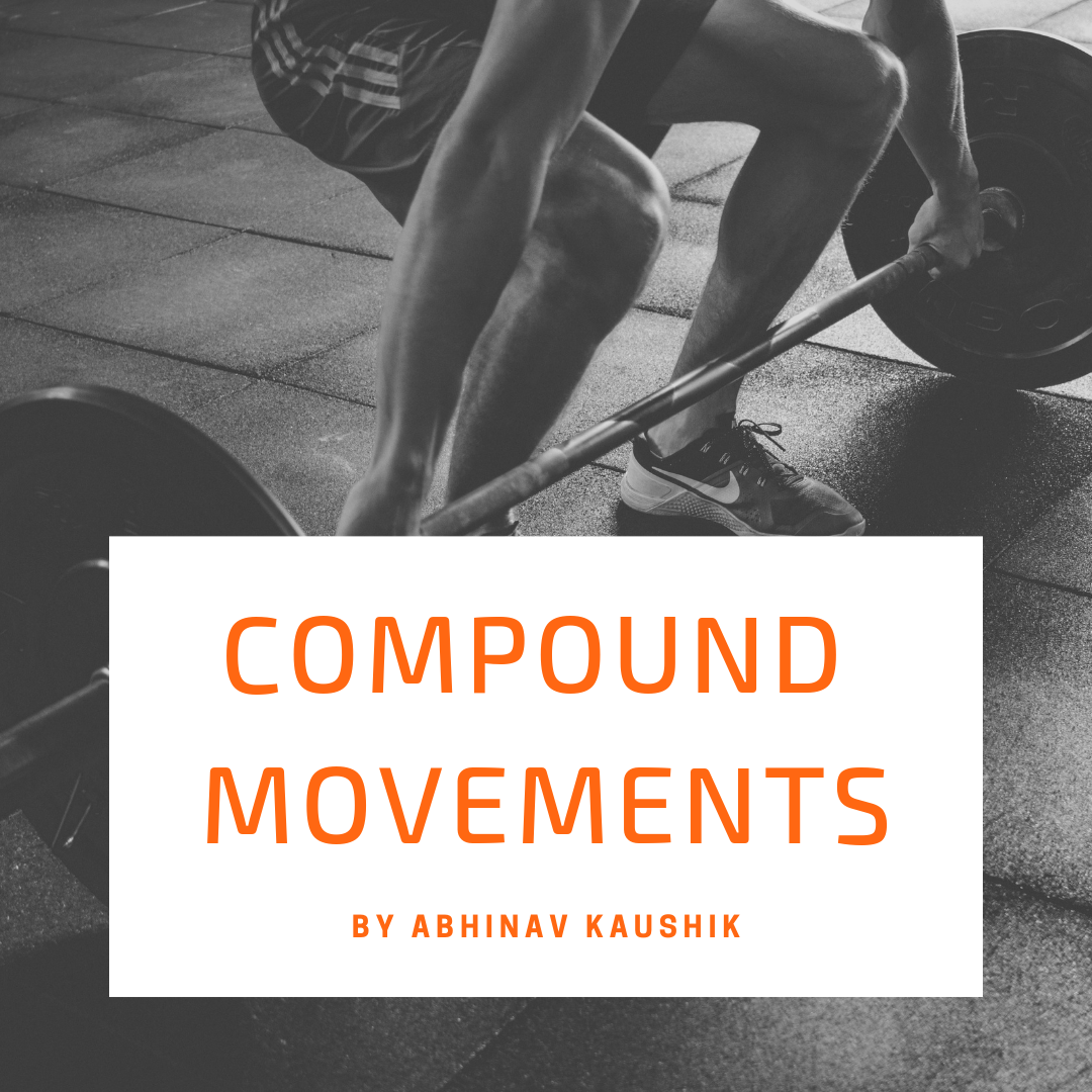 COMPOUND MOVEMENTS