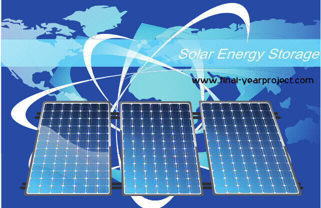 Project on Solar Energy Storage - Free Final Year Project's