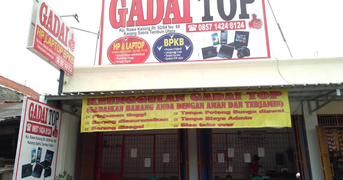 Gadai Top Indonesia: GADAI TOP RAWAKALONG