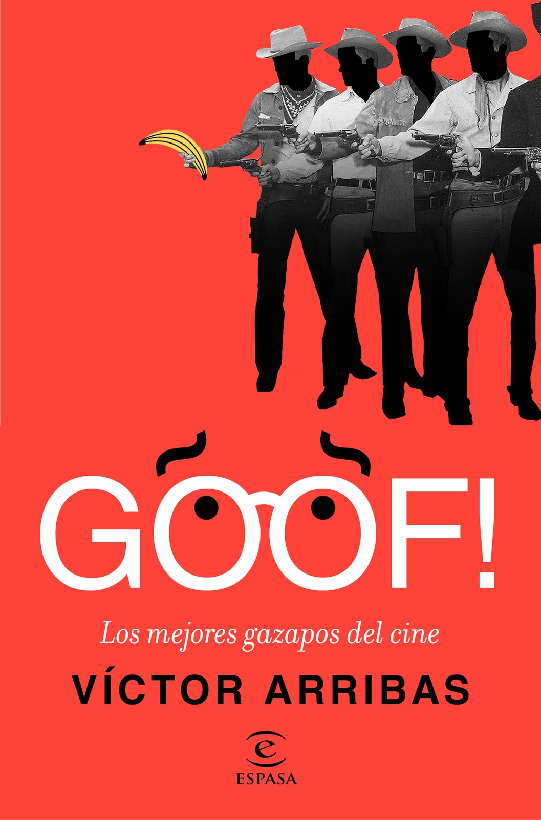 EL CINE QUE NUNCA TE DIJE: “GOOF! LOS MEJORES GAZAPOS DEL CINE”, nuevo ... EL CINE QUE NUNCA TE DIJE: “GOOF! LOS MEJORES GAZAPOS DEL CINE”, nuevo ...