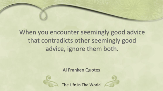 Top 10 Al Franken Quotes : Part 1 Of 2 | The Life in The World