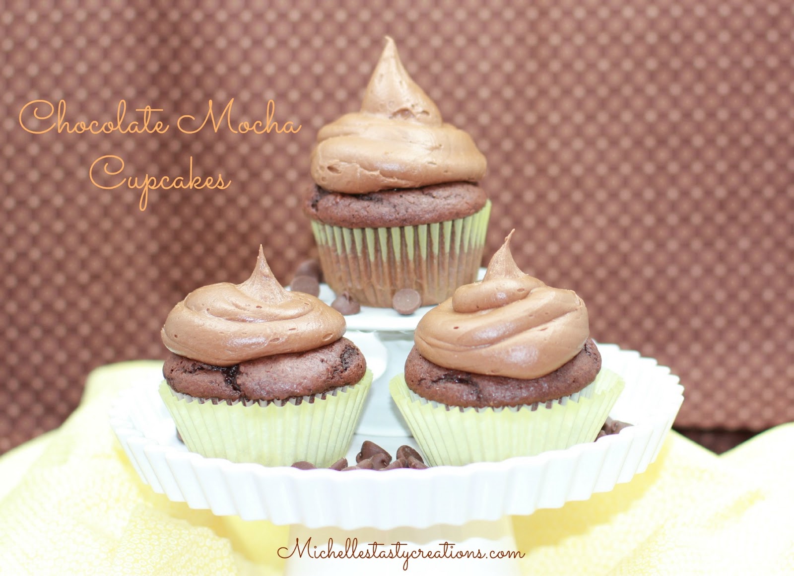 Michelle's Tasty Creations: Chocolate Mocha Cupcakes