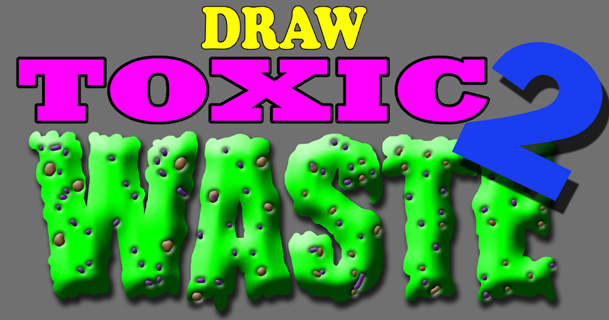 Drawing Ideas for Kids: How to Draw Toxic Waste 2