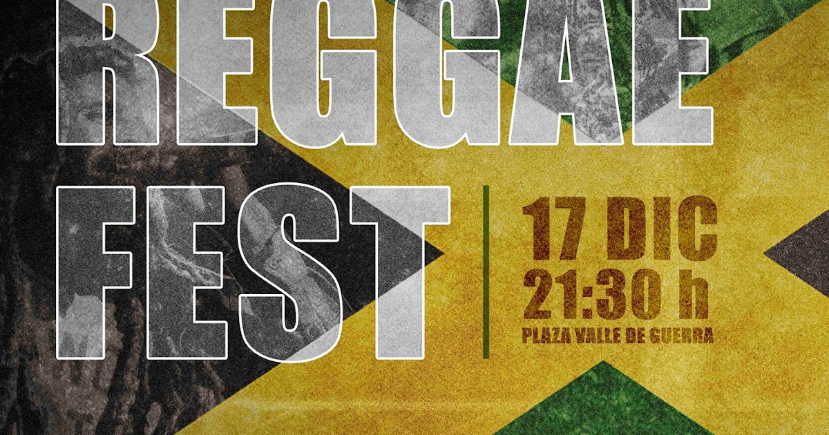 ROOTS REALITY CULTURE: LLEGA LA TERCERA EDICIÓN DEL "VALLE REGGAE FEST"