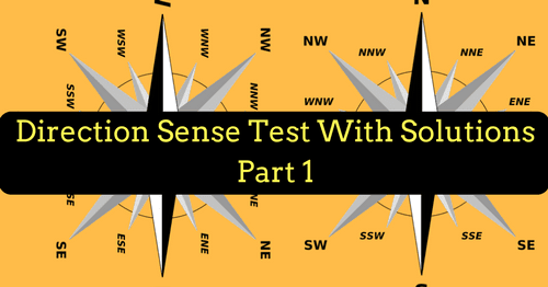 Direction Sense Test With Solutions: Part 1 - BankExamsToday