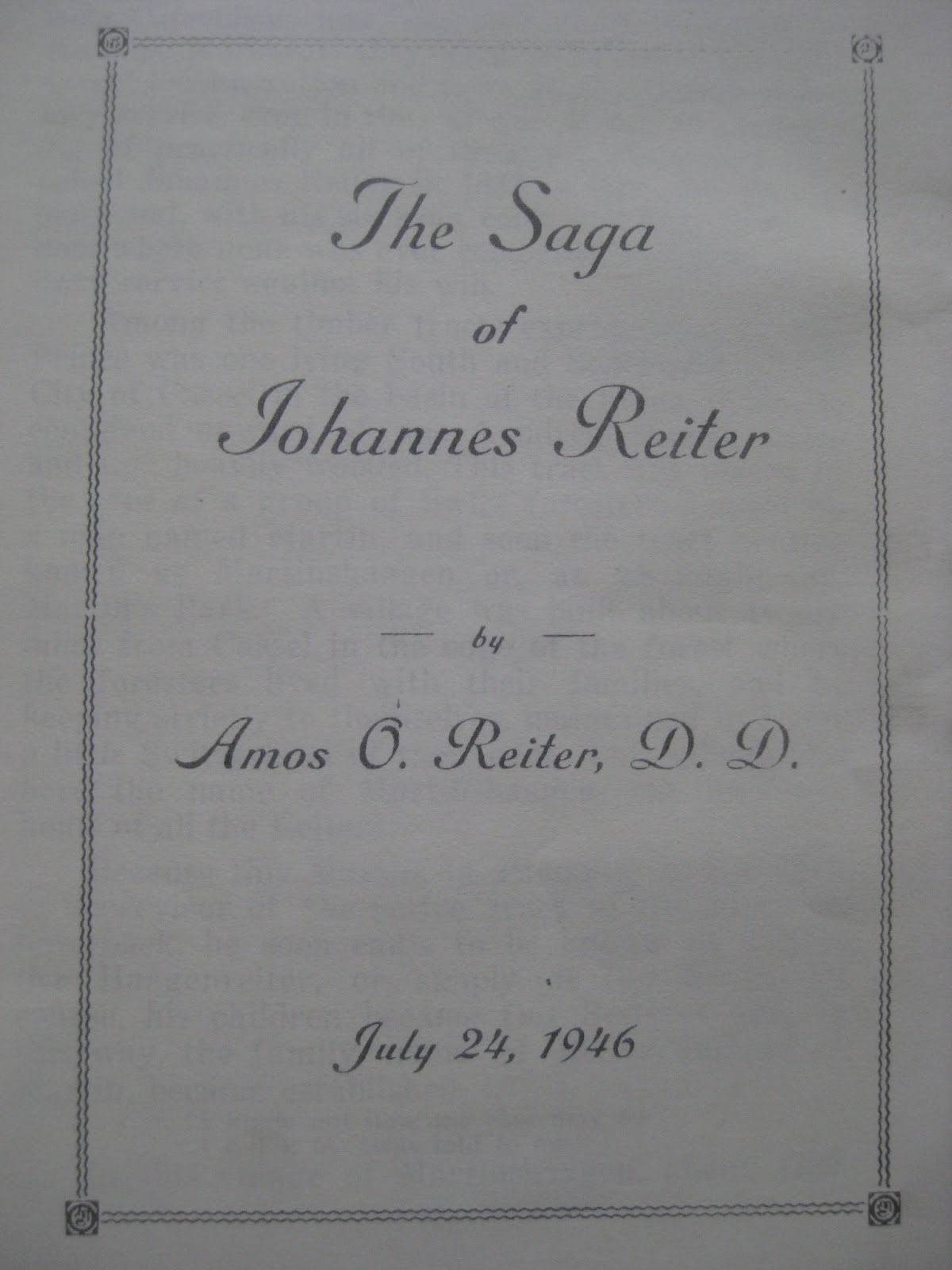 Long Ago and Far Away: The Saga of Johannes Reiter, Part I
