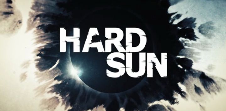 Hard Sun [Série TV]