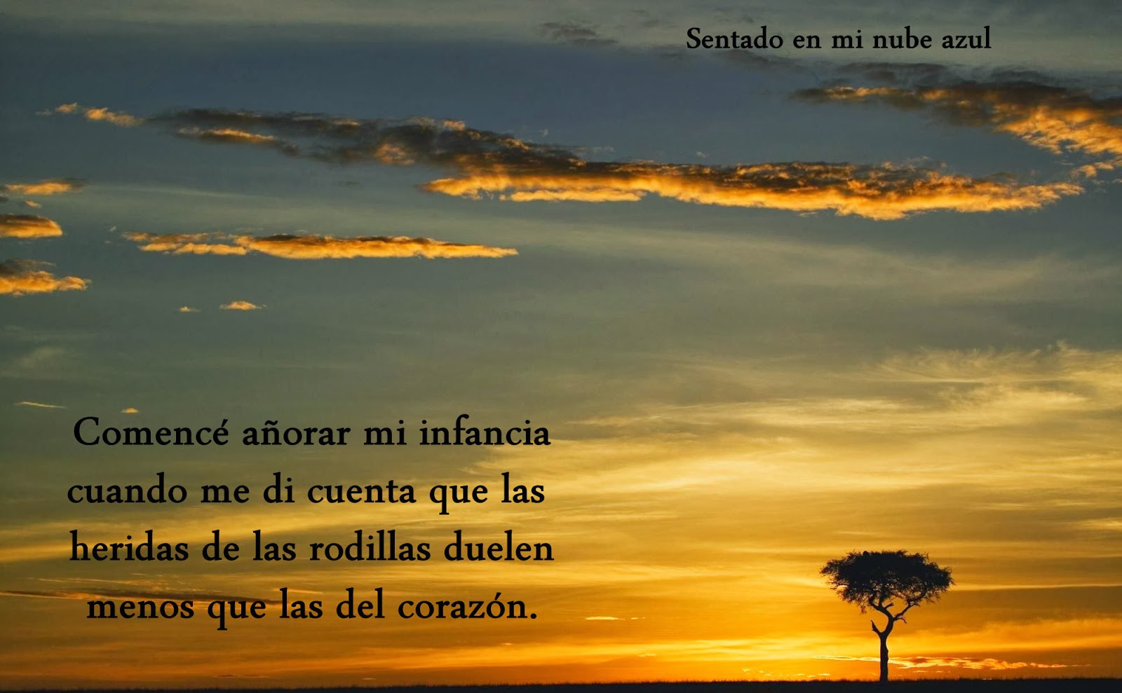 Sentado en mi nube azul: Añorar la infancia