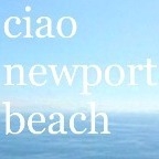 ciao! newport beach: happy blogiversary
