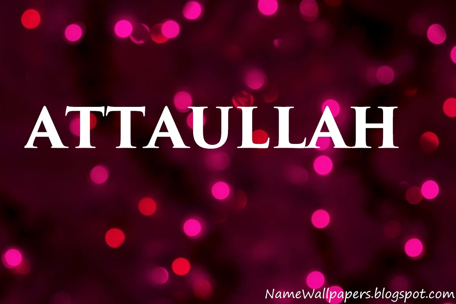 Attaullah Name Wallpapers Attaullah ~ Name Wallpaper Urdu Name Meaning ...