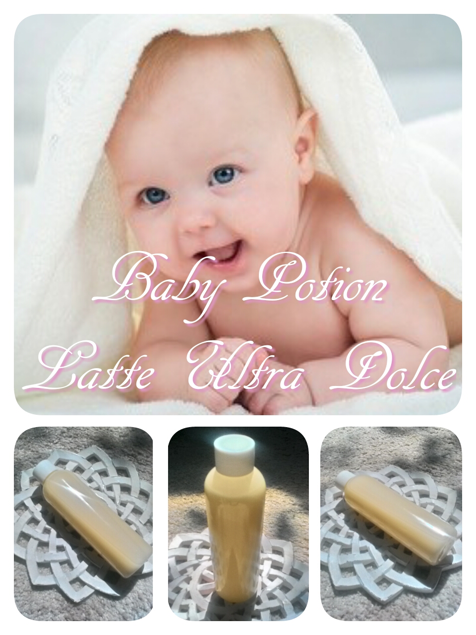 Baby Potion: Latte Ultra Dolce ~ NaturalArmonia Personal Beauty Maker