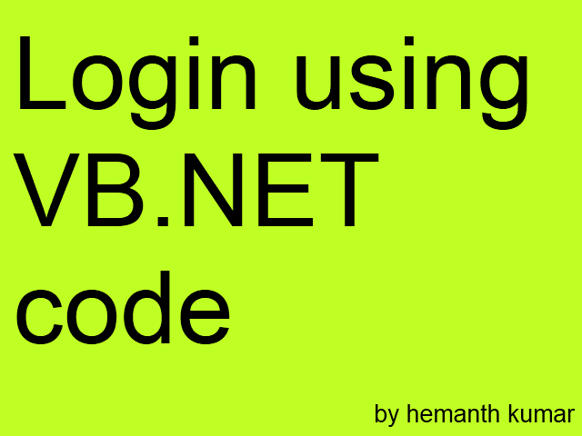 Visual Basic Dot Net Code: log in page using vb.net part 1