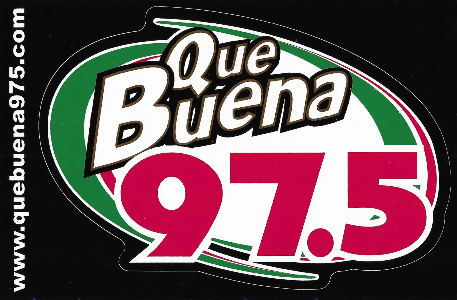 Radio Sticker of the Day: Que Buenas
