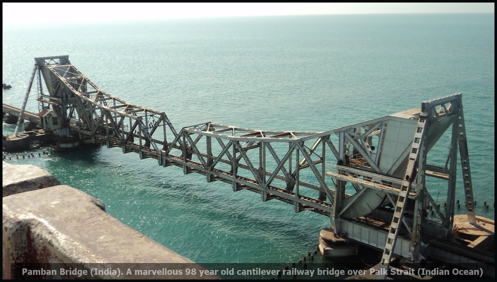 Picture of the Week #02 - Pamban Bridge ~ Path Rarely Taken - The ...
