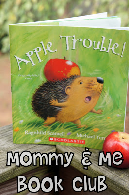 Mommy and Me Book Club: Apple Trouble