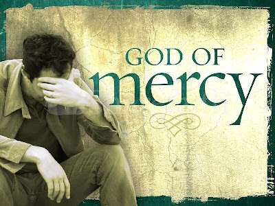 Reflections on Prayer Today: The Mercy of God