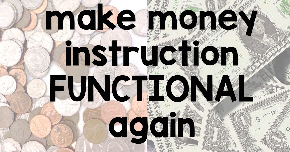 Making Money IEP Goals More Functional Breezy Special Ed Making Money IEP Goals More Functional Breezy Special Ed