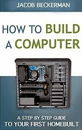 VinBoiSoft Blog: How to Build a Computer 2014-15: Learn, Select Parts ...