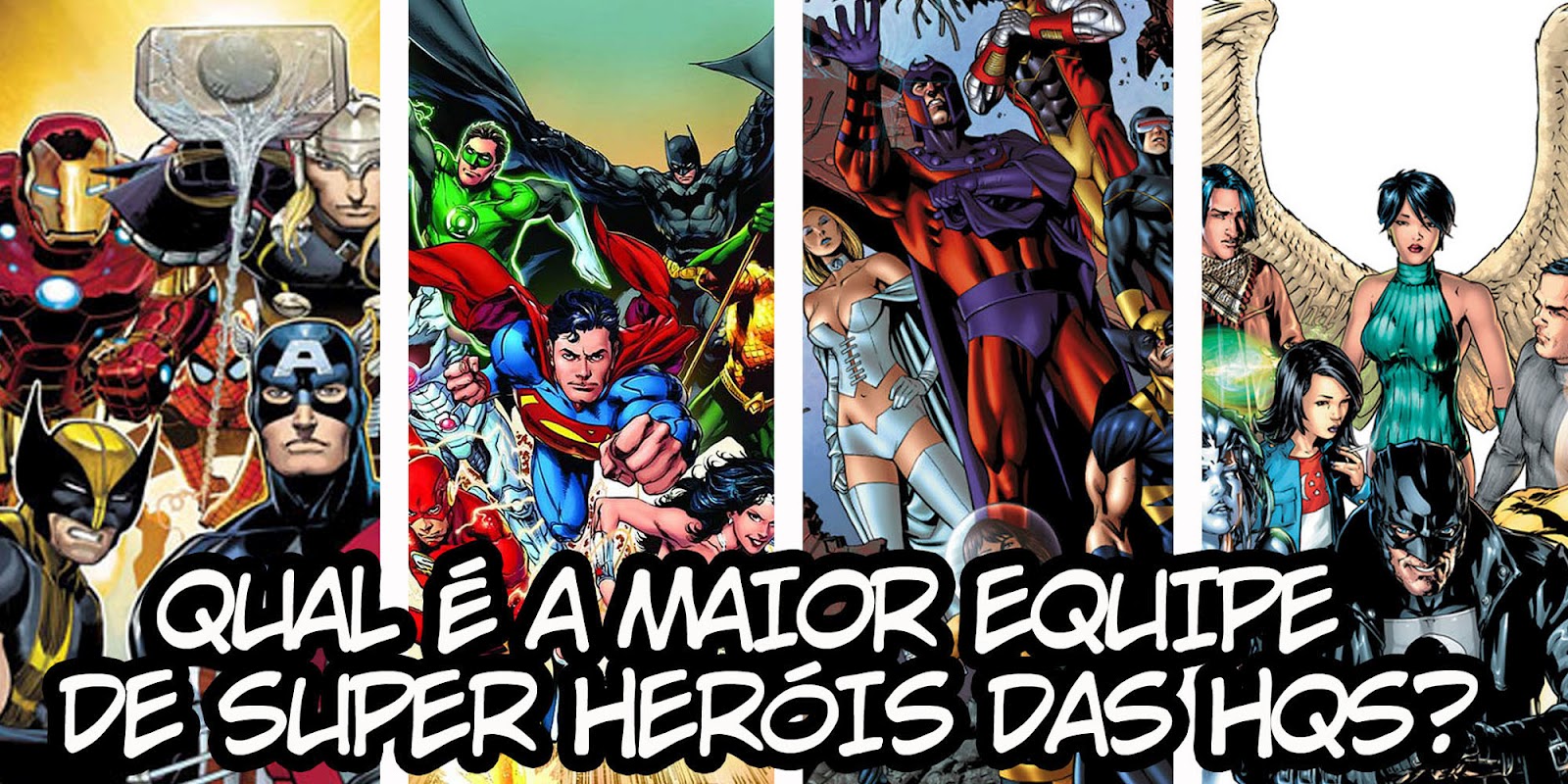 Blog do Rodman: Qual é a maior equipe de super-heróis?