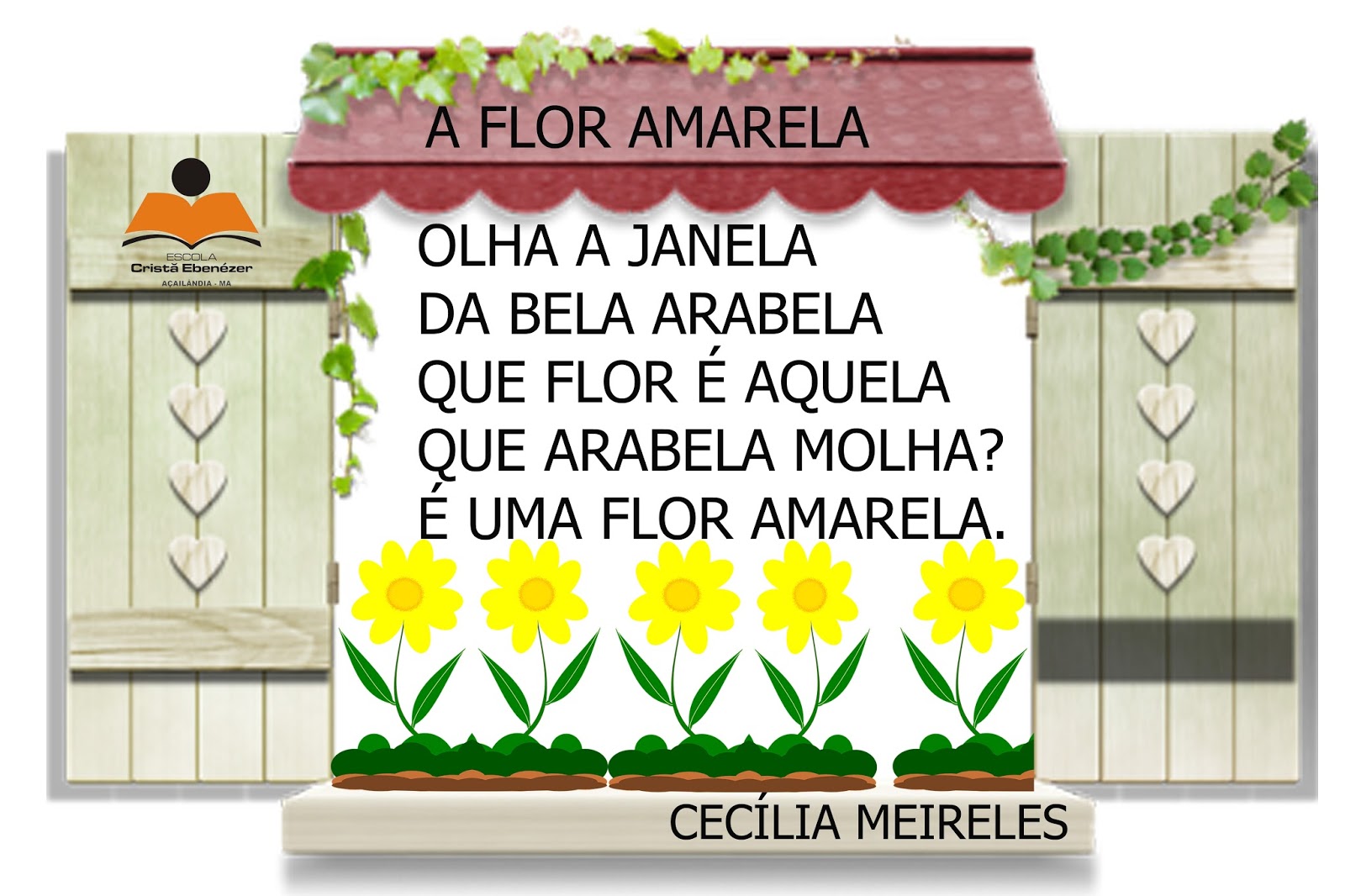 SOU PROFESSORA DA EDUCAÇÃO INFANTIL: A FLOR AMARELA - CECÍLIA MEIRELES