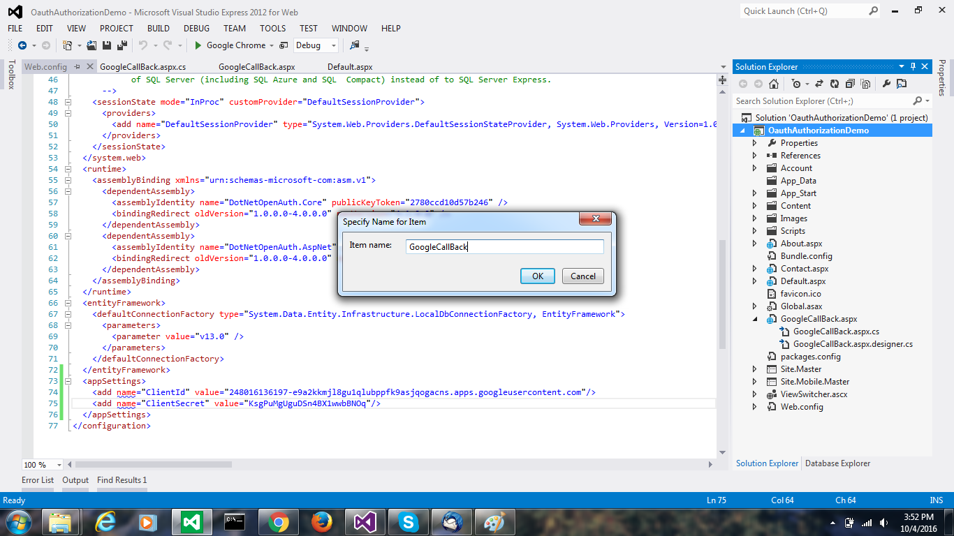 Implementing Oauth2.0 authorization for Google in asp.net Implementing Oauth2.0 authorization for Google in asp.net