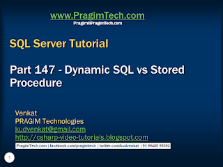 Sql server, .net and c# video tutorial: Dynamic SQL vs Stored Procedure