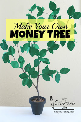 Cindy deRosier: My Creative Life: Make Your Own Money Tree