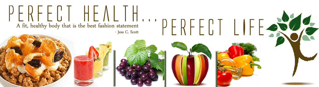 Perfect Health, Perfect Life