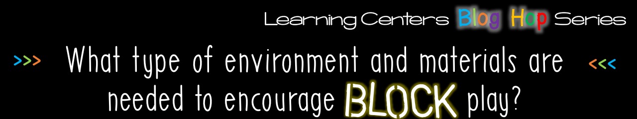 Preschool Wonders: Block Centers and a Freebie!