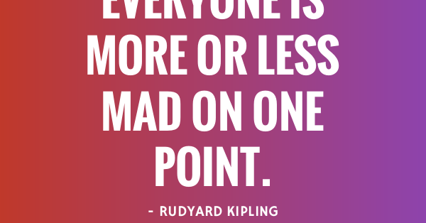 30+ Mad Quotes - QUOTEISH