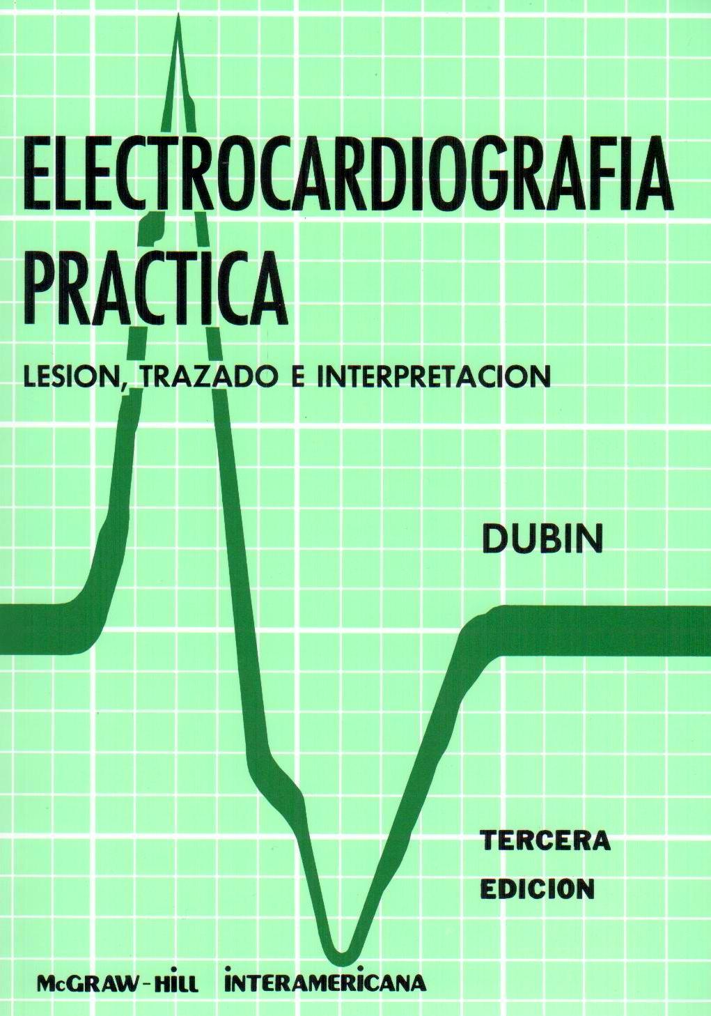 Tutomedic: Electrocardiografía Práctica de Dubin