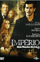 Cinema - Filmes e Seriados: Império