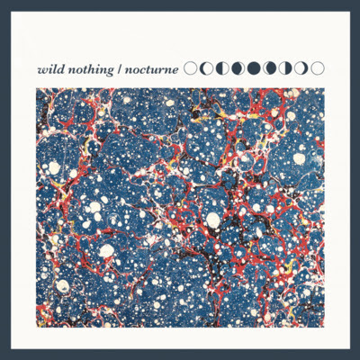 Y Y F: Wild Nothing - "Nocturne" LP Covers