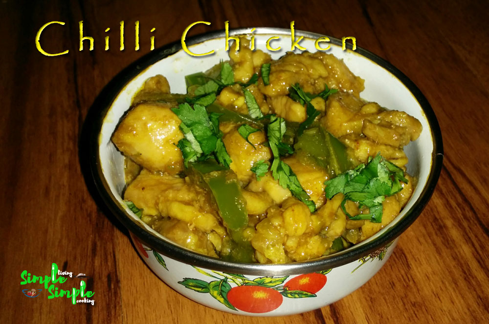 Simple Living Simple Cooking: Andhra Style Chilli Chicken