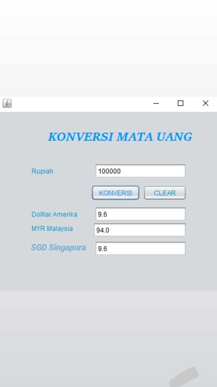 APLIKASI KONVERSI MATA UANG (NETBEANS)