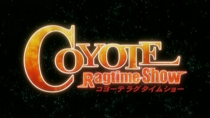 Anime News And Reviews: Coyote Ragtime Show: Review