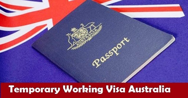 Temporary Working Visa for Australia | Jobs And Visa Guide