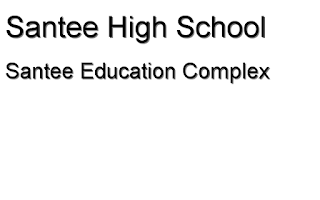 Santee Education Complex - Santee High School