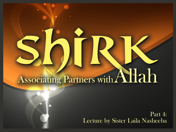 ISLAMIC LEAKS: SHIRK !!!SHIRK