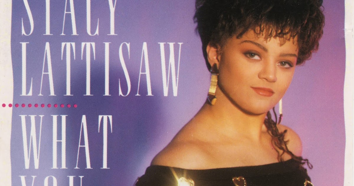 Black Music Corner: Stacy Lattisaw-What You Need (1989)