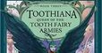 KISS THE BOOK: Toothiana: Queen of the Tooth Fairy Armies by William Joyce