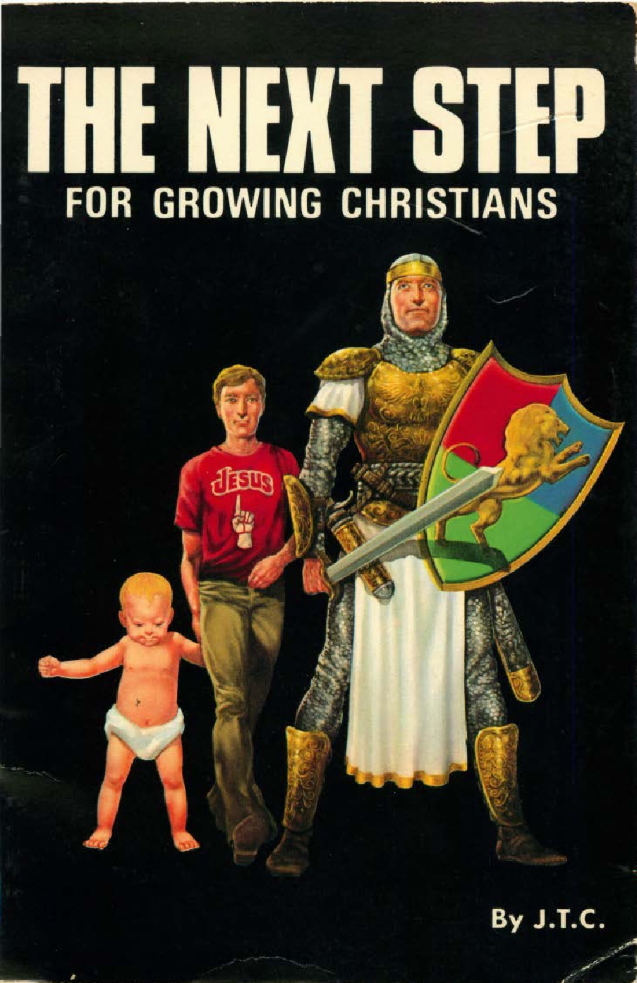 Jack T. Chick-The Next Step For Growing Christians- ~ Recursos Cristianos