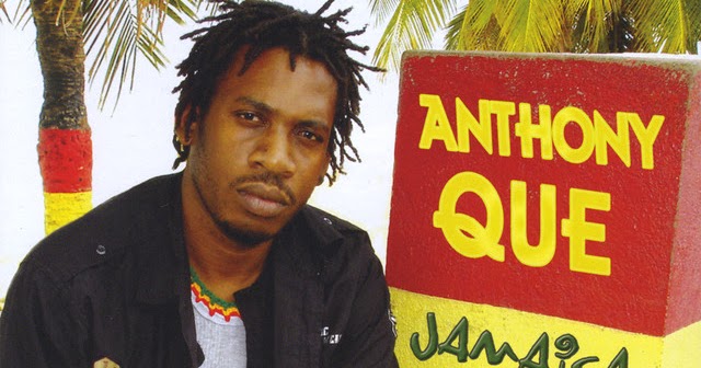 ROOTS REGGAE MAIOR ACERVO DE REGGAE DA INTERNET: Anthony Que - Jamaica ...
