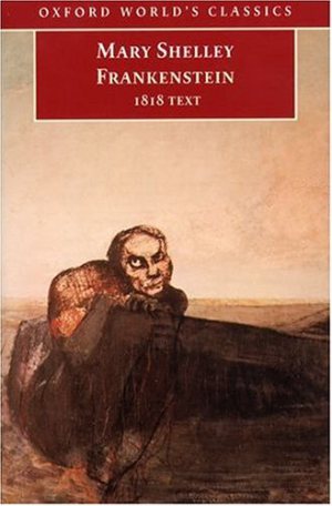 Paper Plane Book Reviews: Frankenstein (1818 text) by Mary Shelley