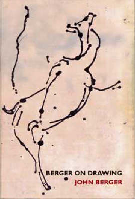 Drawing : John Berger 1926 - 2017