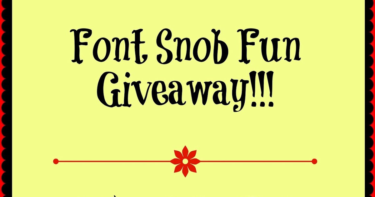Weekend Winner: Font Snob Fun - All Y'all Need