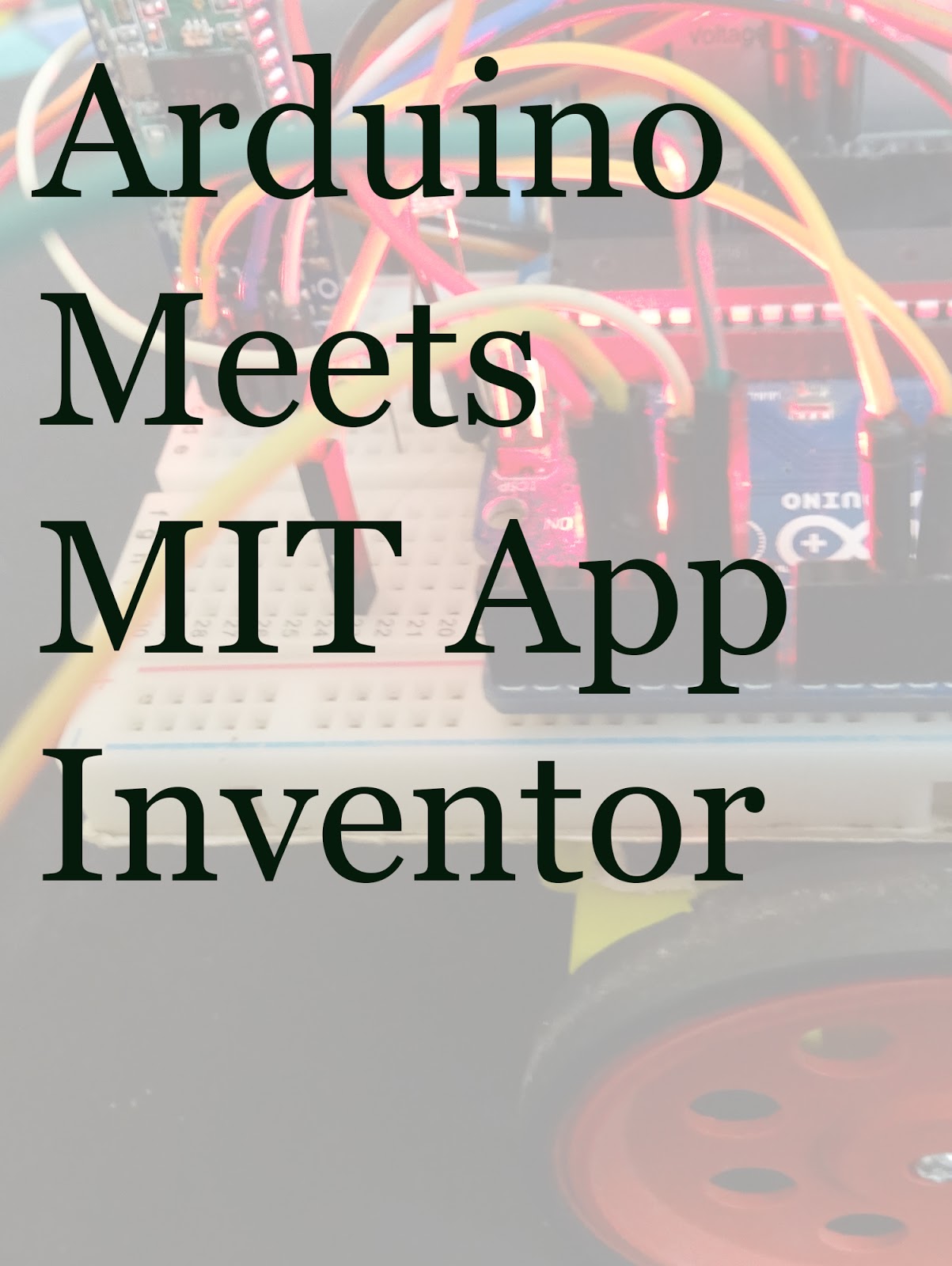 COURSE ON ARDUNIO: Course On Arduino and Android