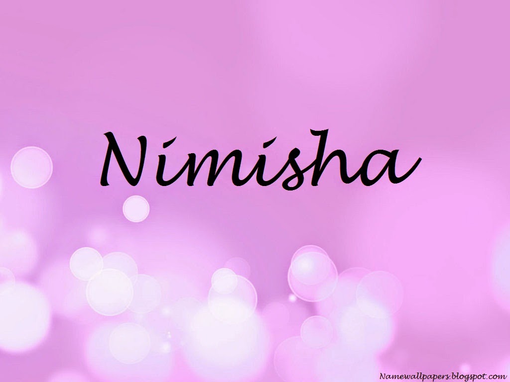 Nimisha Name Wallpapers Nimisha ~ Name Wallpaper Urdu Name Meaning Name ...
