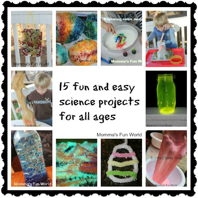Momma's Fun World: 15 different fun kid science projects