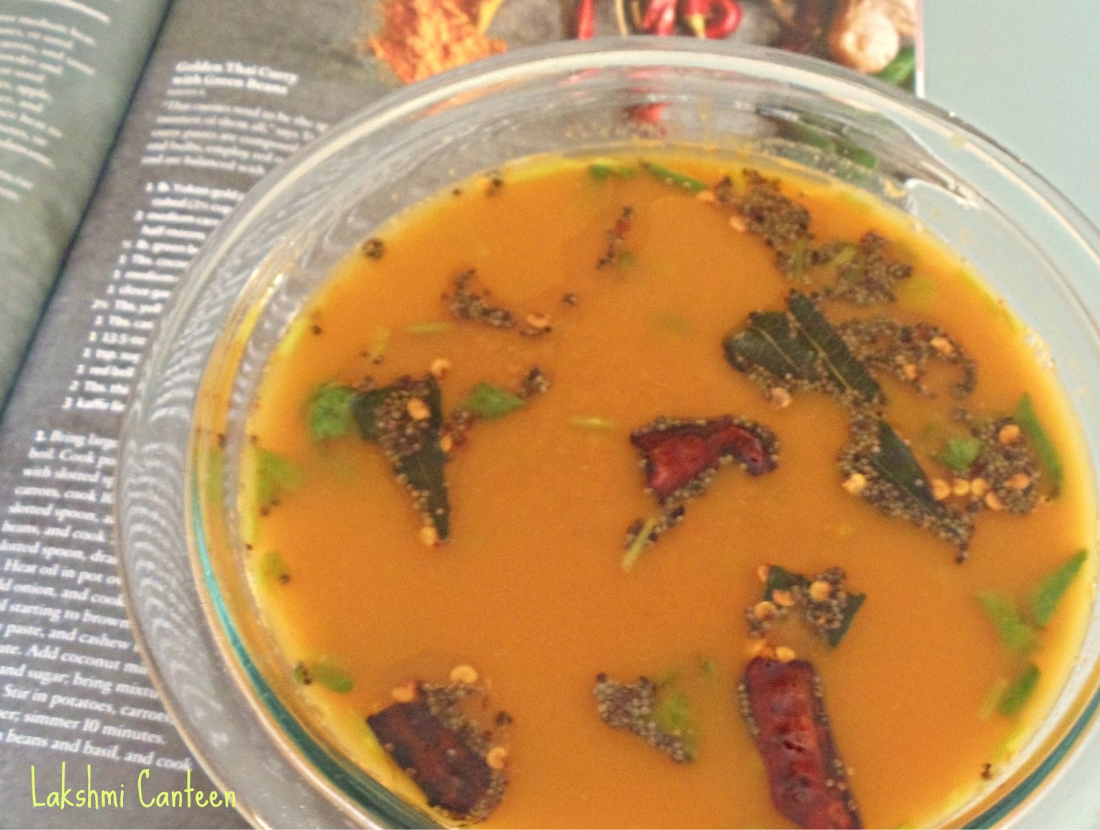 Lakshmi Canteen: Bele Saaru (Lentil Soup)- Udupi Special